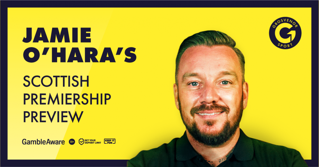 Jamie O'Hara's Scottish Premiership Preview | Grosvenor Blog